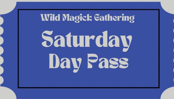 Wild Magick Registration 2025 Saturday Day Pass – Elvin Home